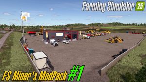 LS25 FS Miner’s Mod Pack v1.0.0.0 Mod / LS25 Mods