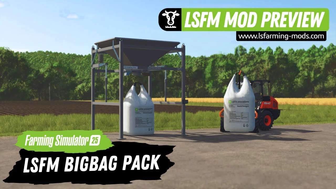 LS25 LSFM BigBag Pack v1.0.0.6 Mod / LS25 Mods